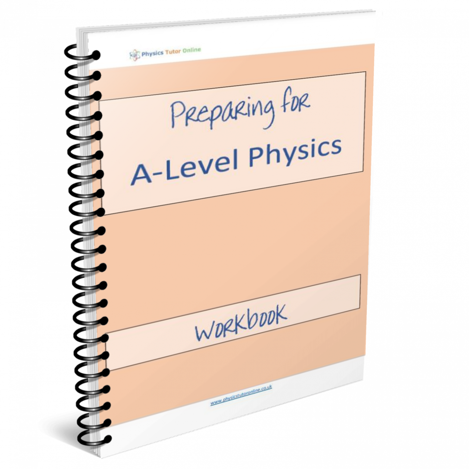 Preparing for A level Physics workbook - FREE